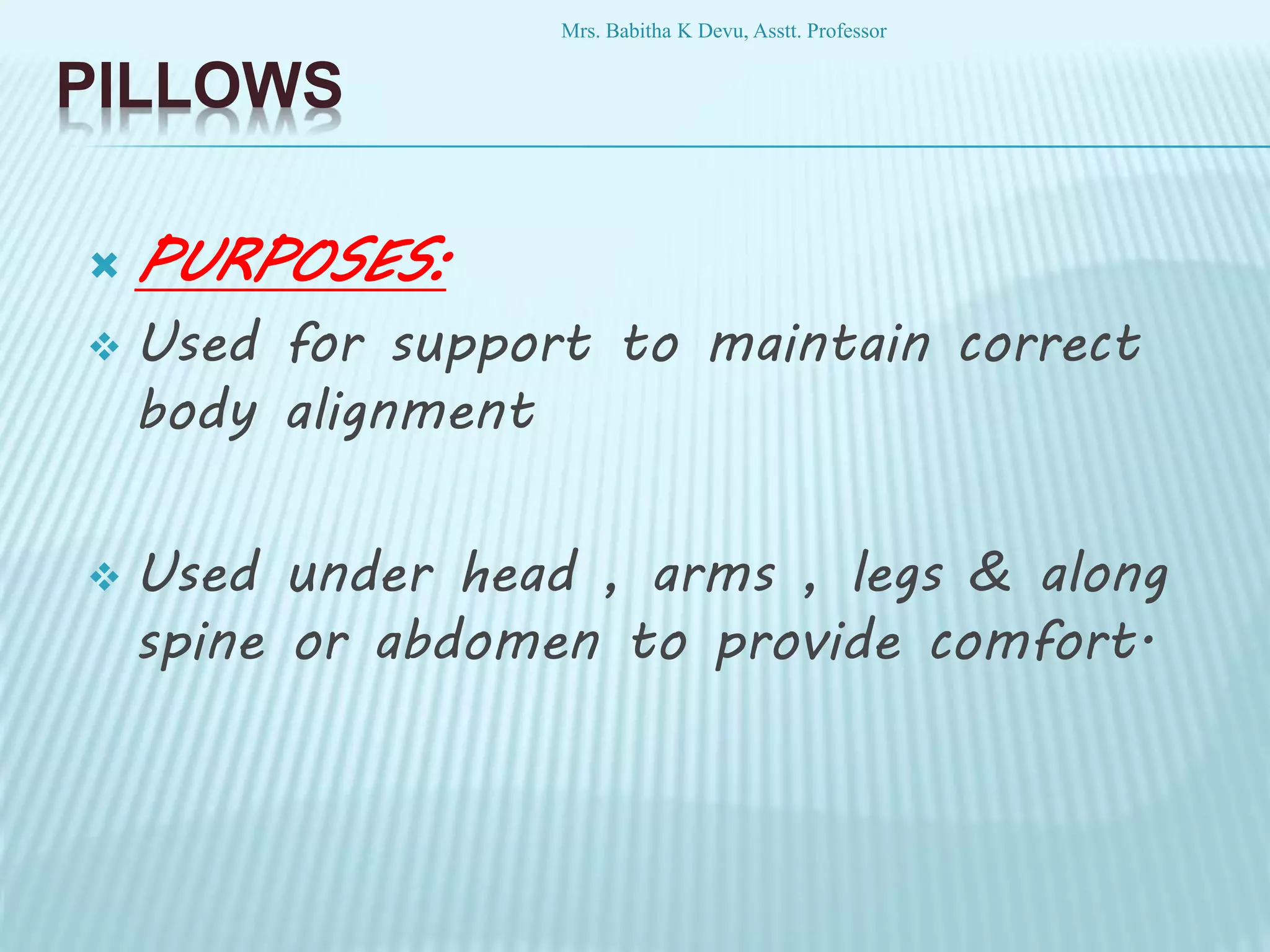 Comfort Devices | PPTX