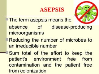 Note on Concept of asepsis | PPT