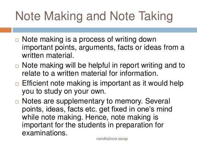 Note making and note taking