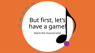 Note Names and Rhythms.pptx Music Lesson 1 | PPTX