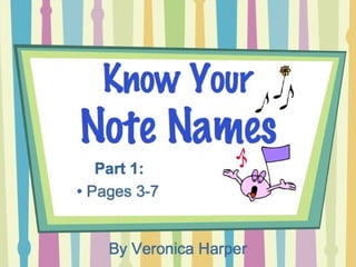 Note names part 1 © | PPT