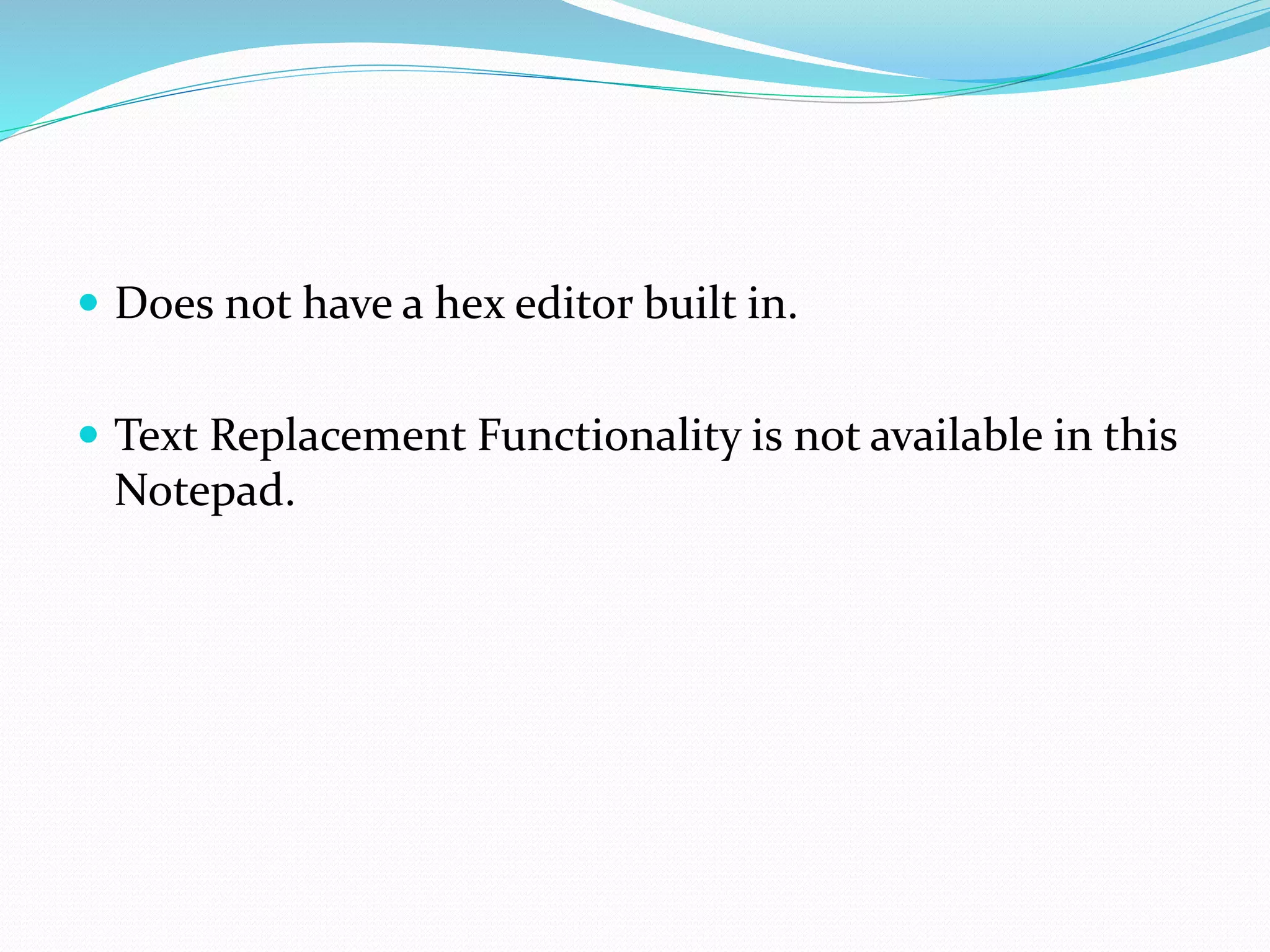 Notepad ++ | PPTX | Desktop Publishing | Computer Software and Applications