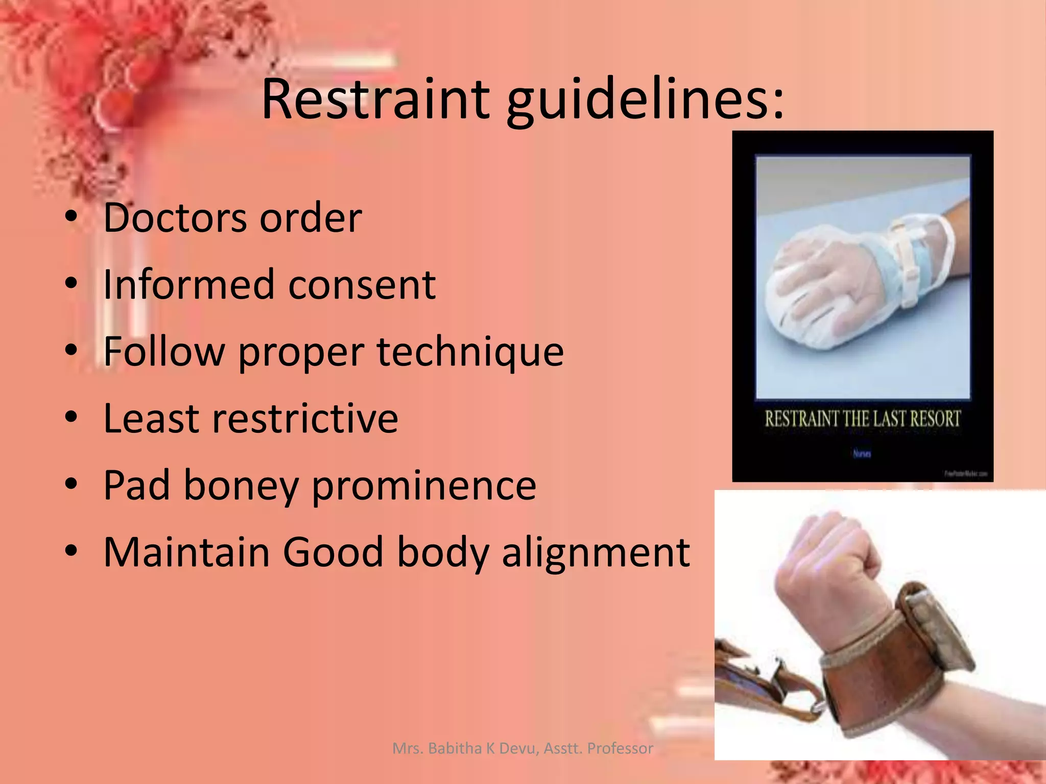 Patient safety Devices - Restraints | PPTX