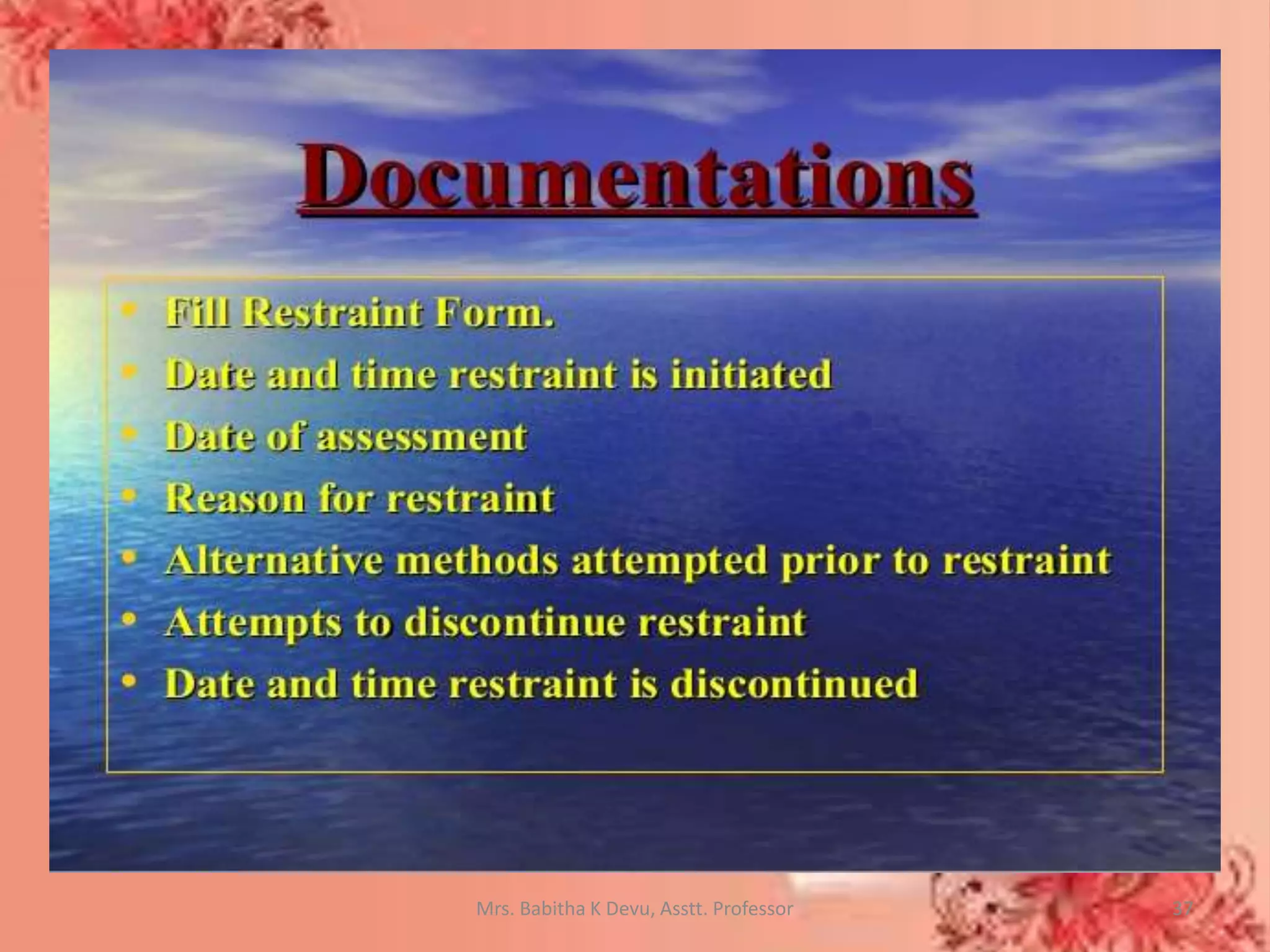 Patient safety Devices - Restraints | PPTX