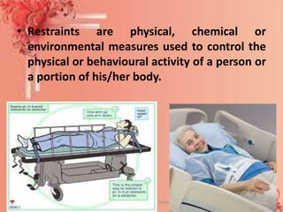 Patient safety Devices - Restraints | PPTX