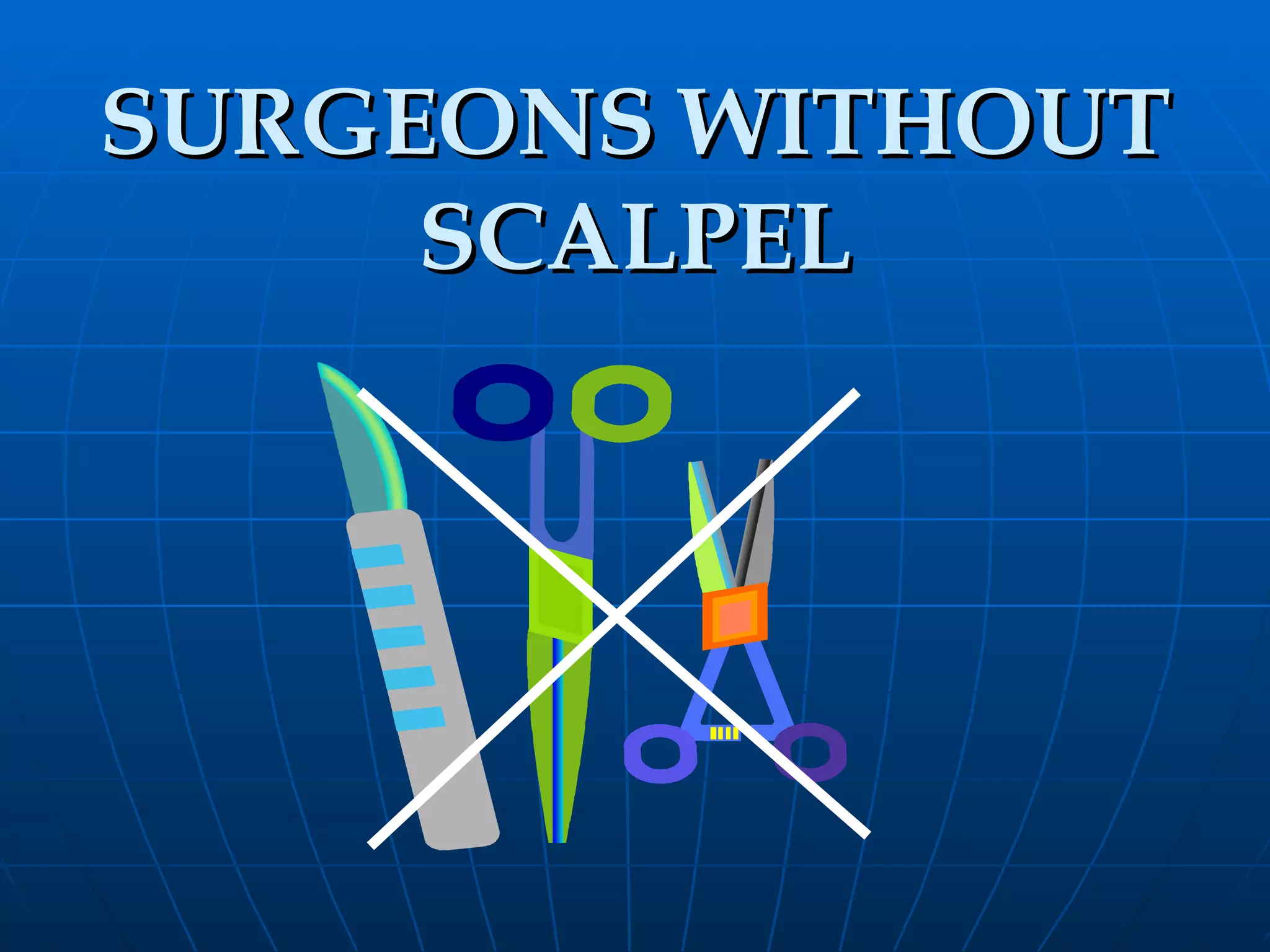 NOTES (Natural Orifice Transluminal Endoscopic Surgery)- By Dr. Onkar | PPT