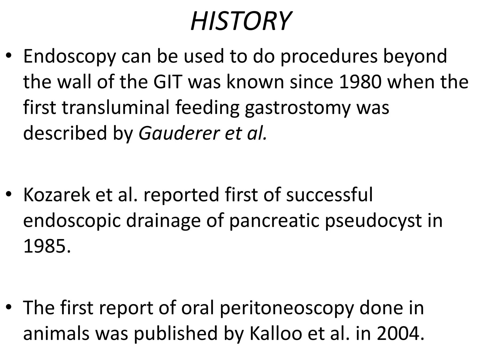 Natural Orifice Transluminal Endoscopic Surgery | PPTX