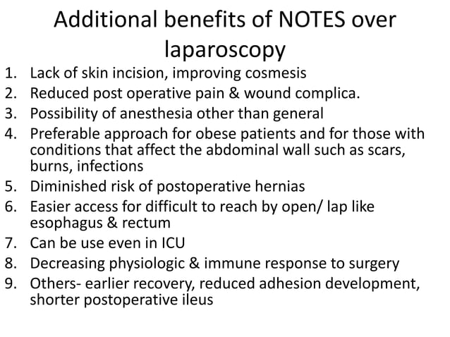 Natural Orifice Transluminal Endoscopic Surgery | PPTX