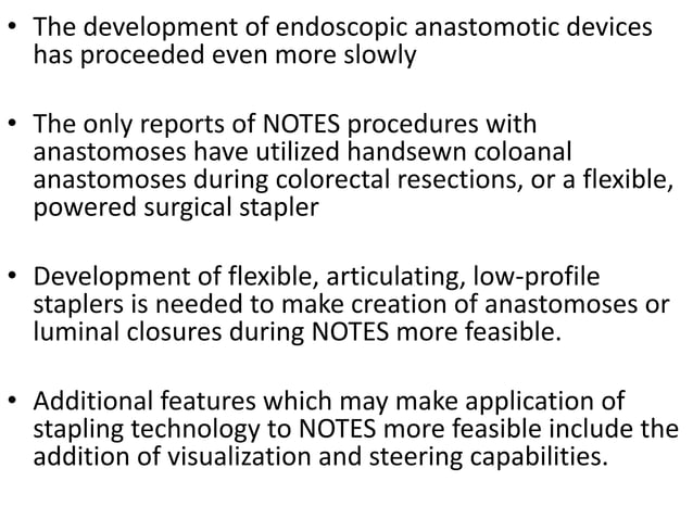 Natural Orifice Transluminal Endoscopic Surgery | PPTX