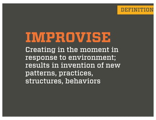 Improvise Definition