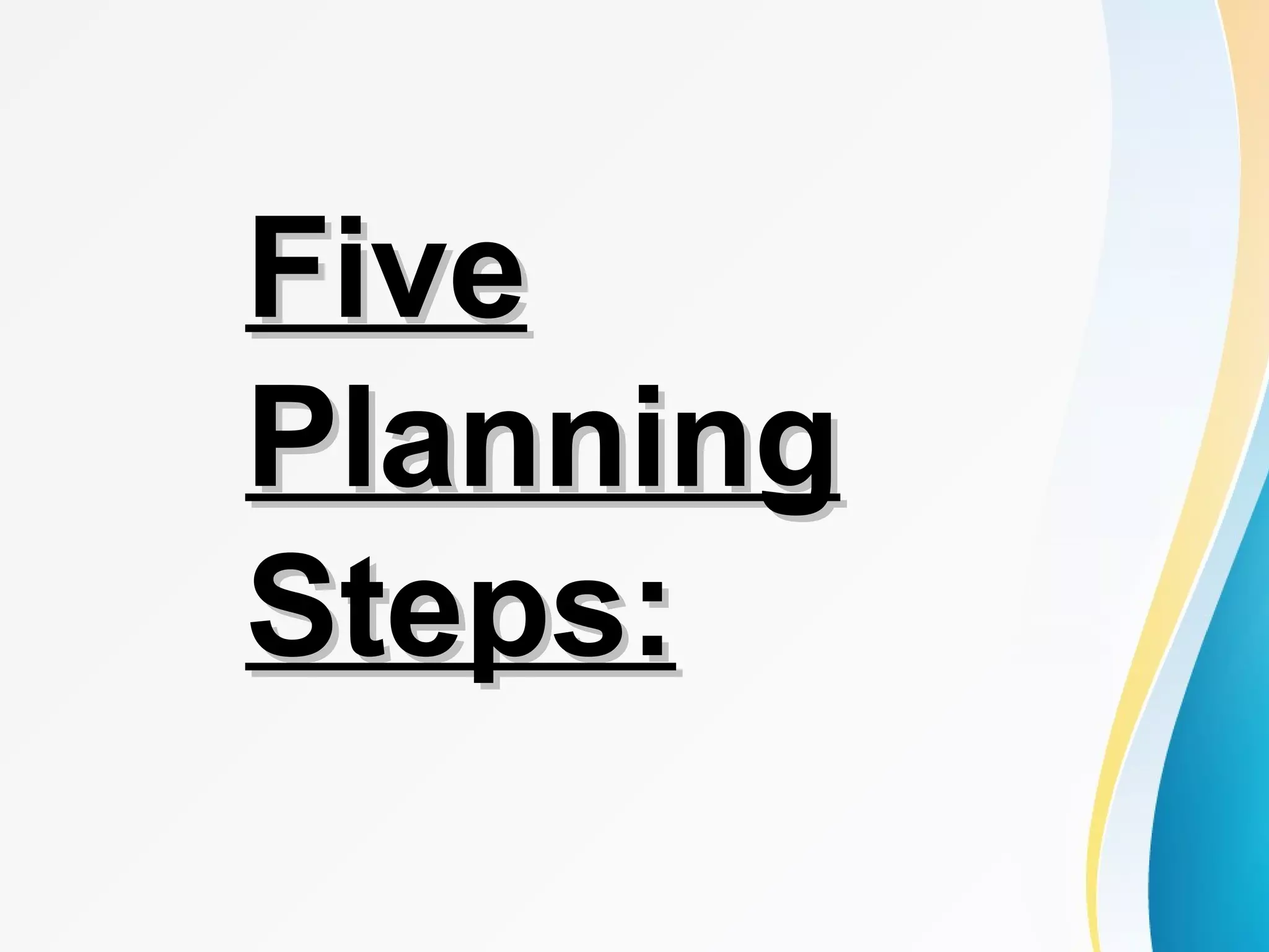 Five Planning steps | PPT