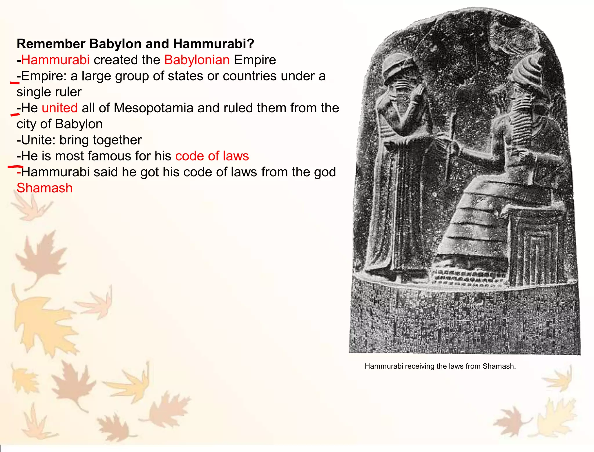 Mesopotamia 4 - Hammurabi | PPTX