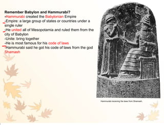 Mesopotamia 4 - Hammurabi | PPTX