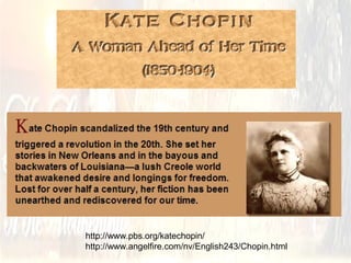 Kate Chopins The Story of an Hour | PPT
