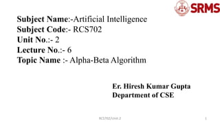 AI algorithms with alpha beta stratagy 1 | PPT