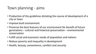 Introduction to town and Urban planning | PPTX