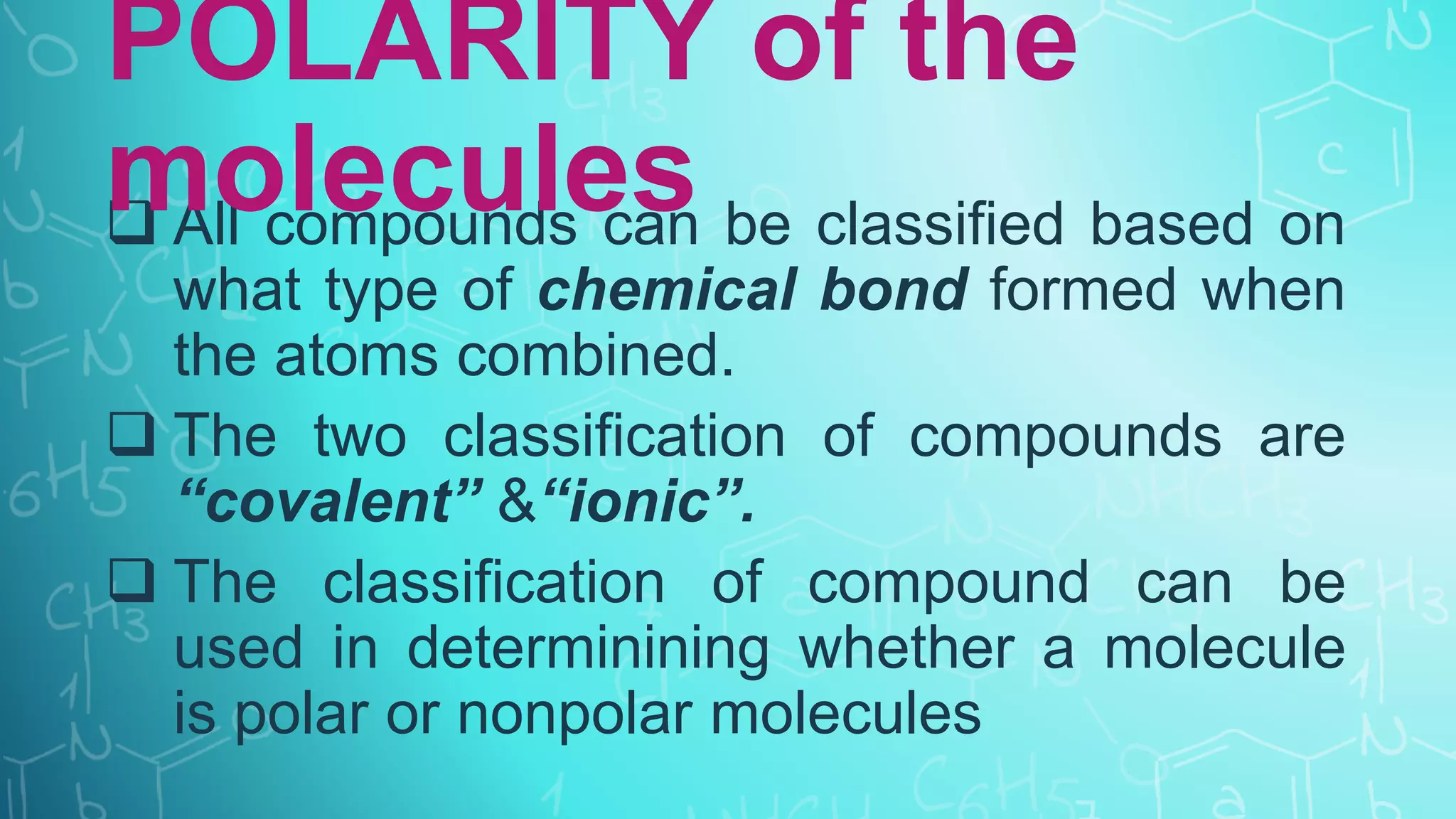 Polarity of Molecules | PPTX