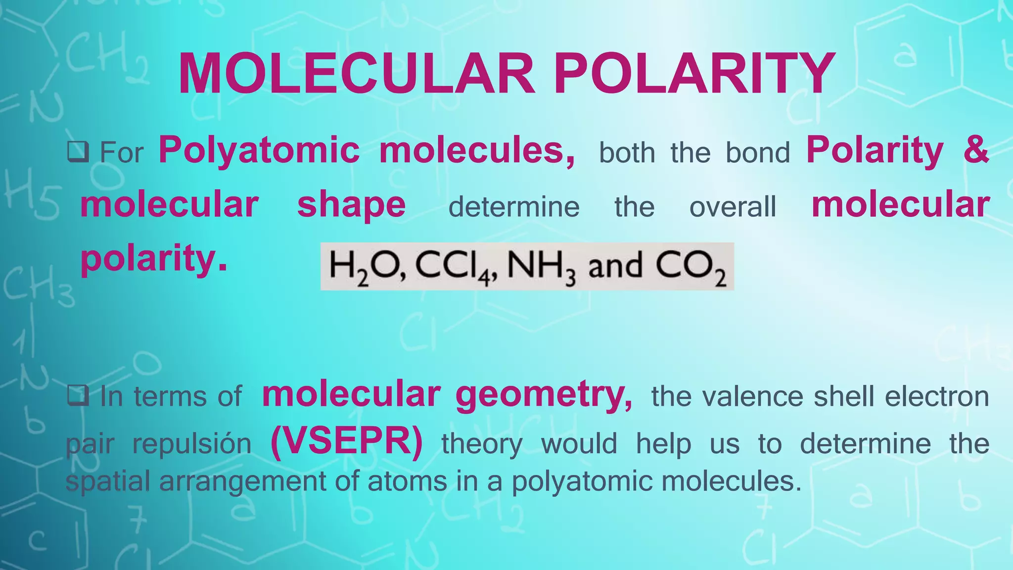 Polarity of Molecules | PPTX