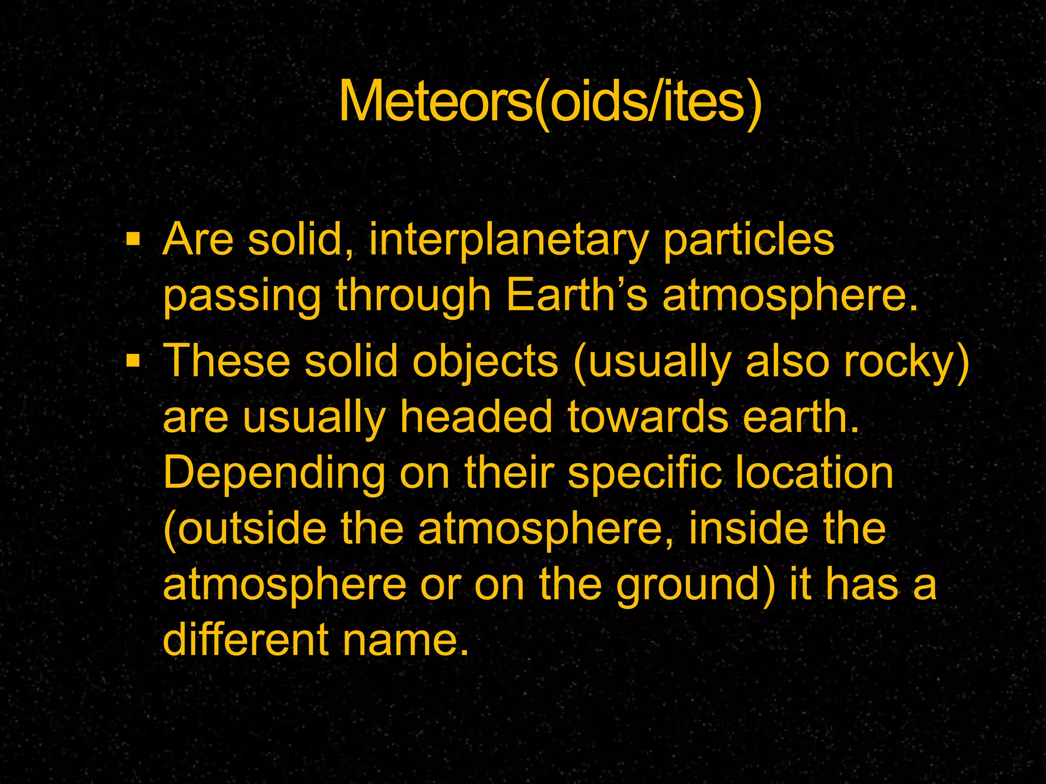 Asteroids, comets, meteors | PPTX