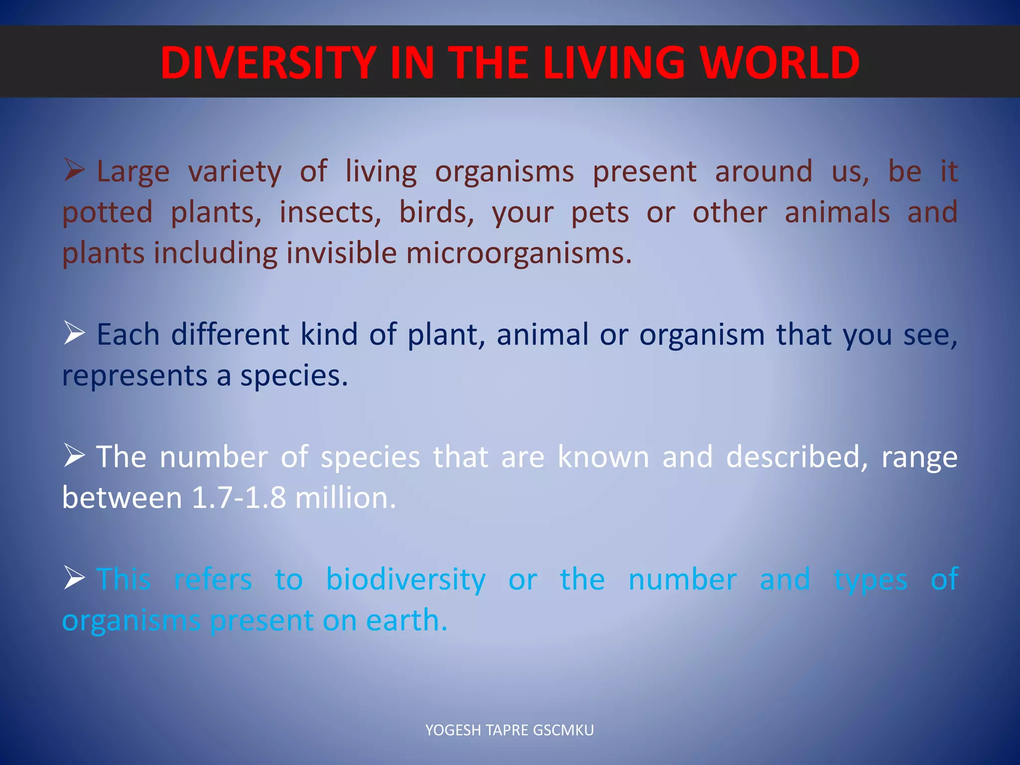 THE LIVING WORLD CLASS 11 BIOLOGY | PPTX