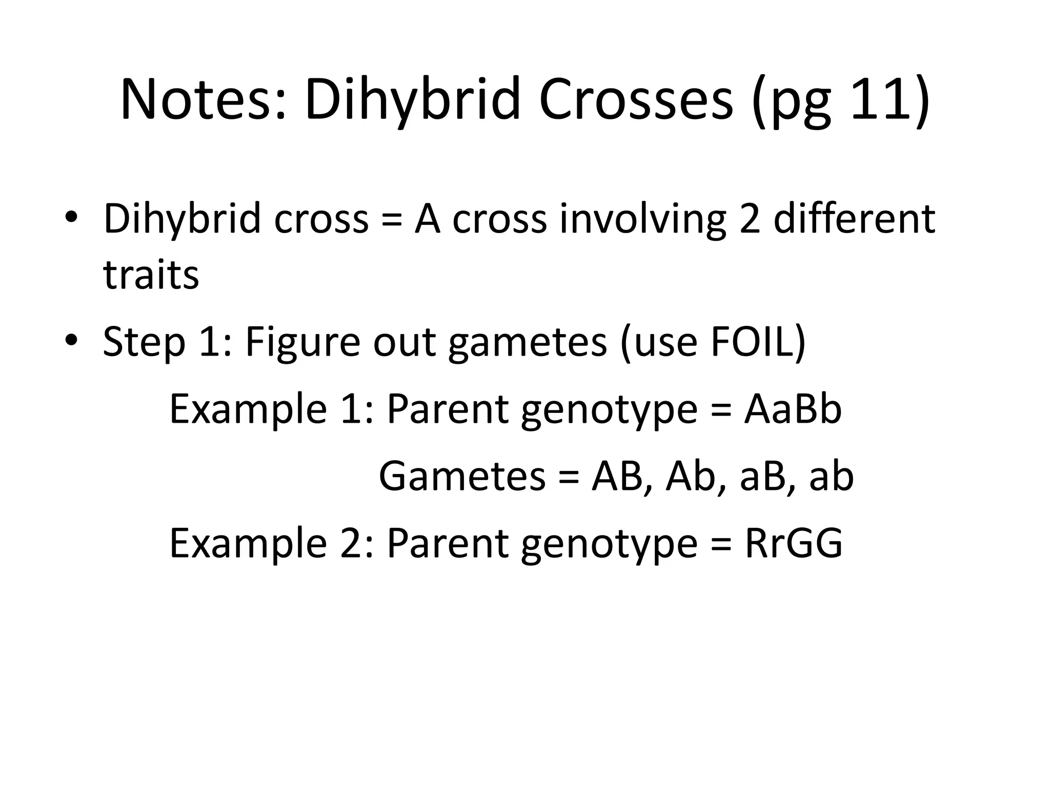 Notes dihybrid crosses | PPT