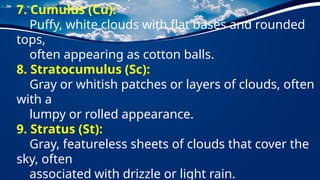 Types of Clouds and its Other Special Types | PPT