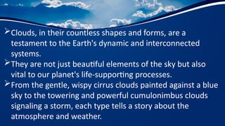 Types of Clouds and its Other Special Types | PPTX