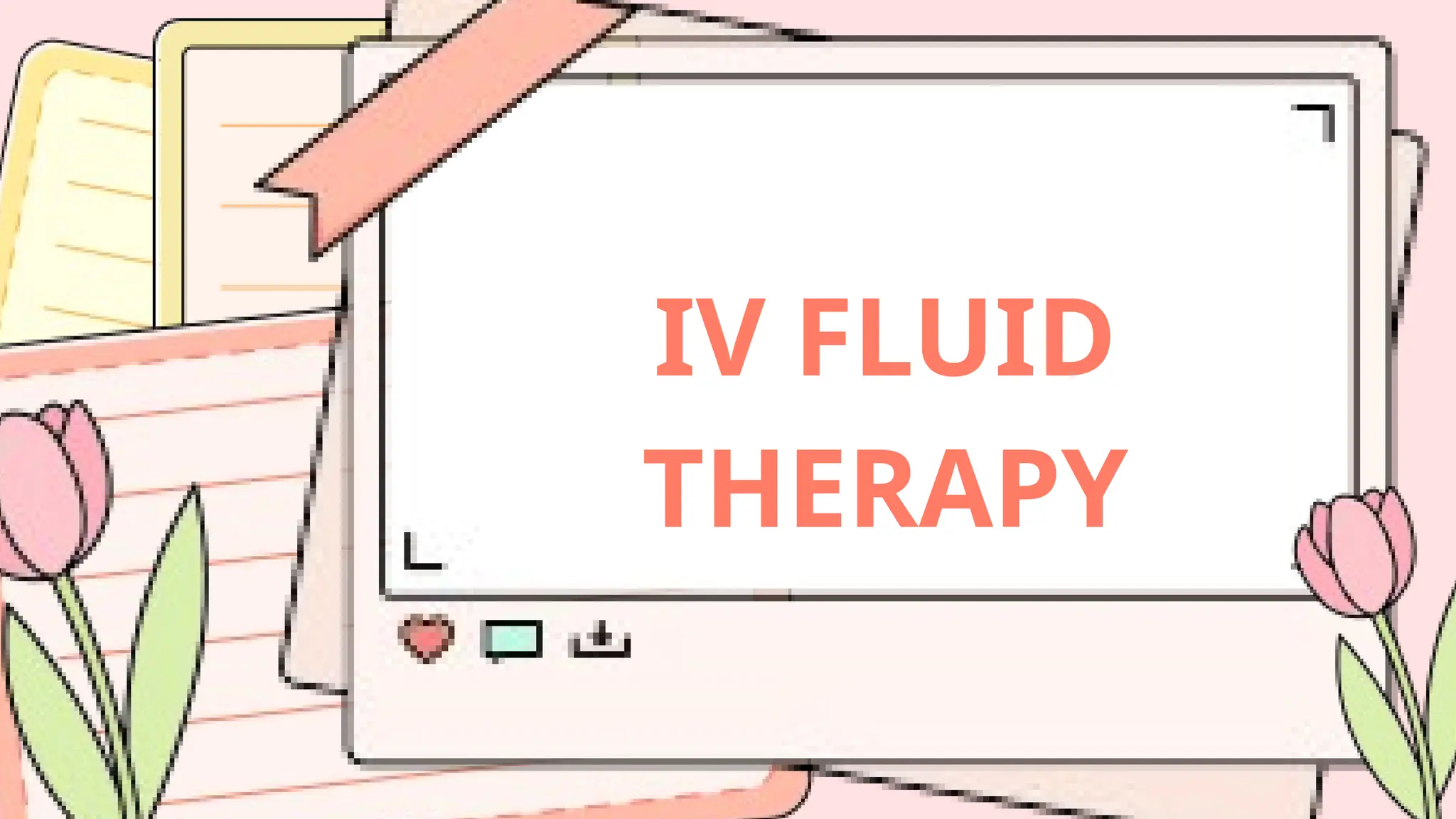 introduction for iv infusion therapy - simplified | PPTX