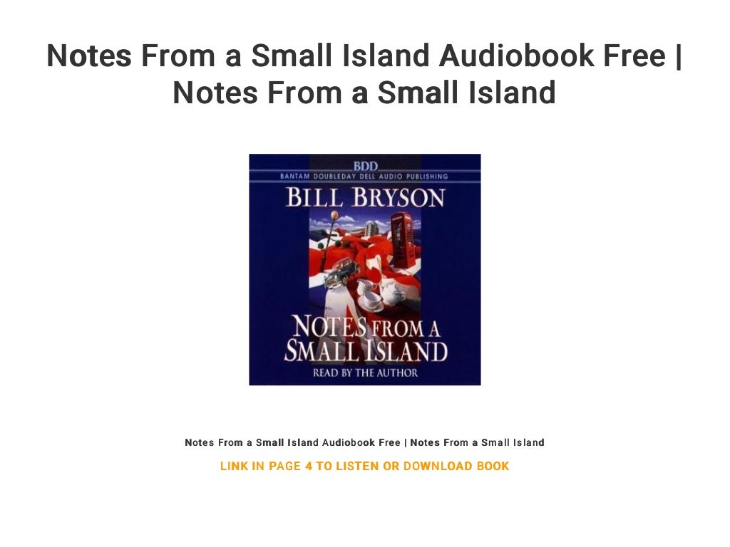 Notes From a Small Island Audiobook Free | Notes From a Small Island