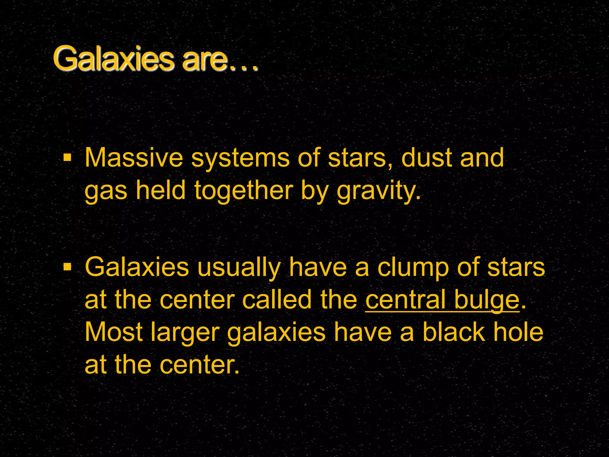 Notes galaxies | PPTX | Space and Astronomy | Science