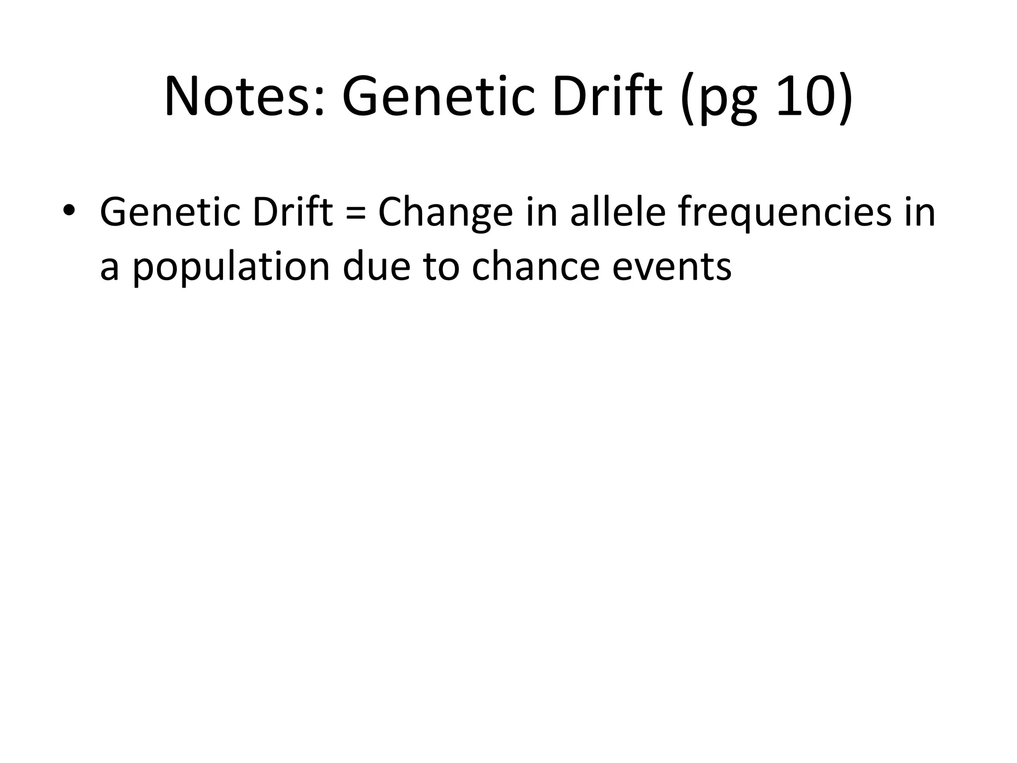 Notes genetic drift | PPTX