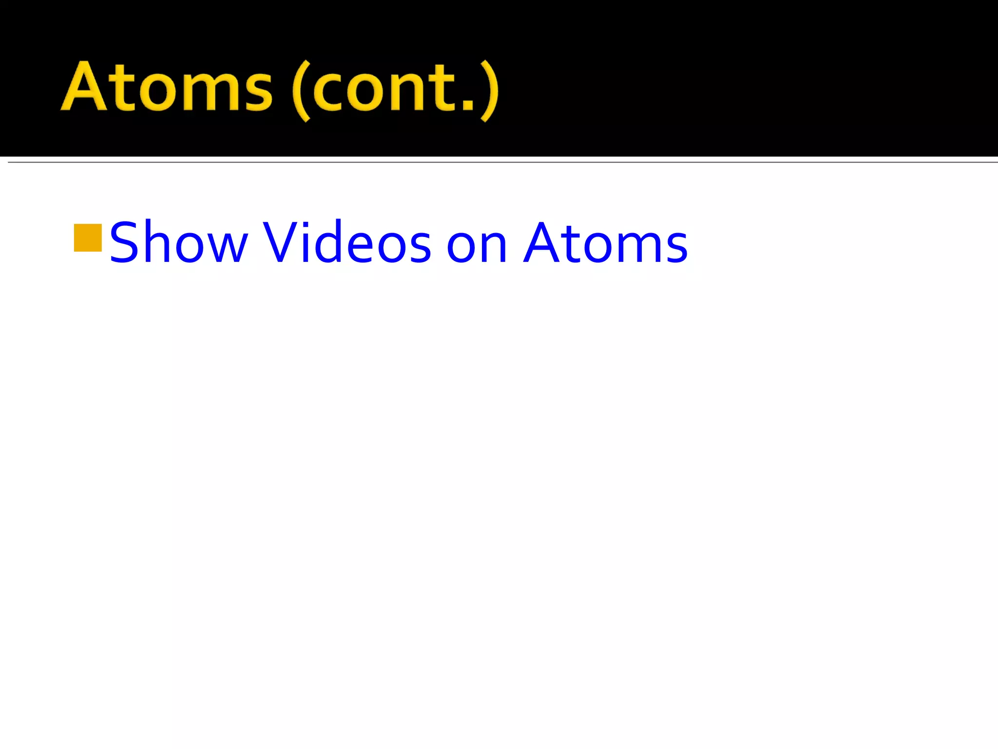 Notes lab 04 the atom structure | PPT