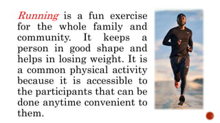 Walking and Running for Fitness Development | PPTX