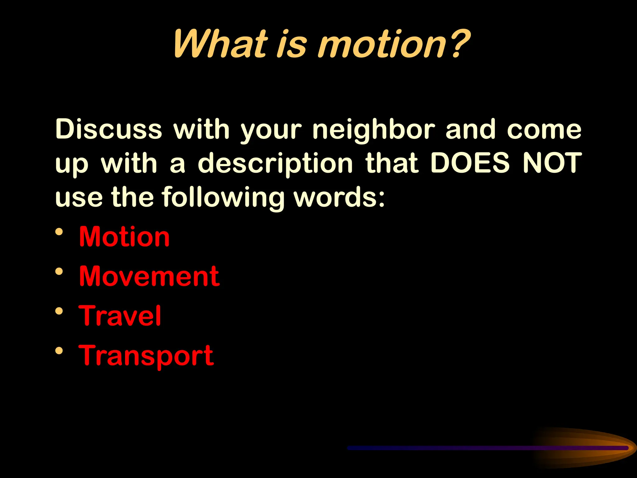 Powerpoint Notes Linear Motion Long Version Pptx