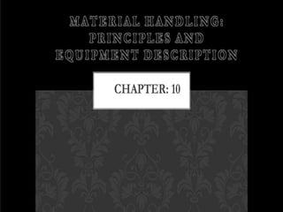 Notes material handling | PPT