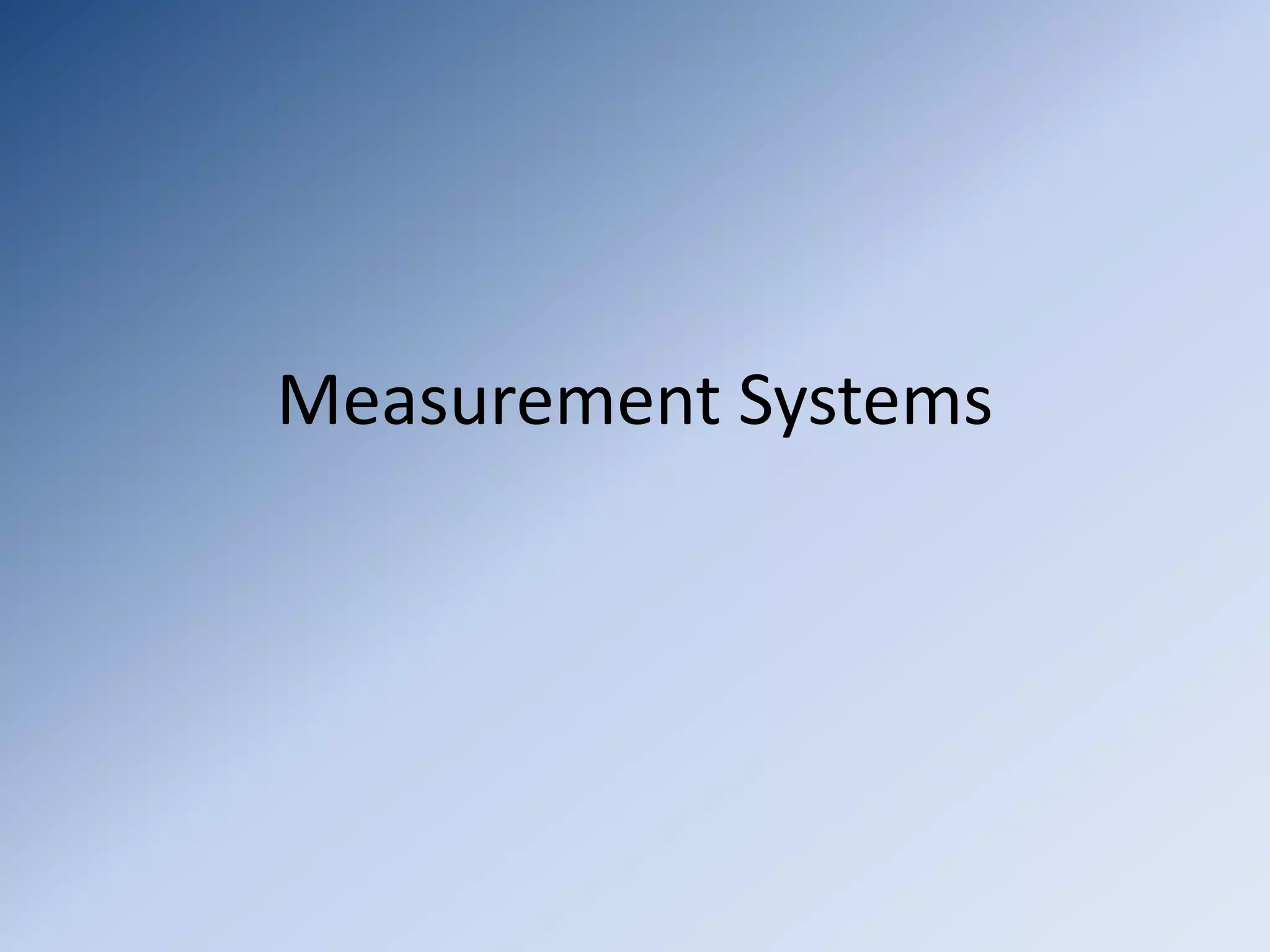 Measurement Systems | PPTX