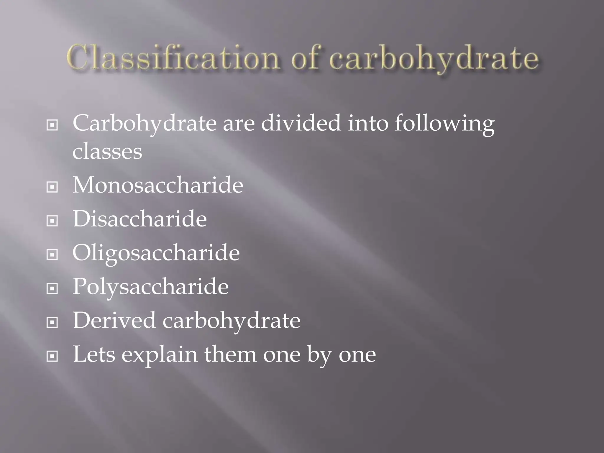 Carbohydrates And Monosaccharide Notes No# 1 | PPTX