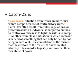 What is Catch-22 | PPT