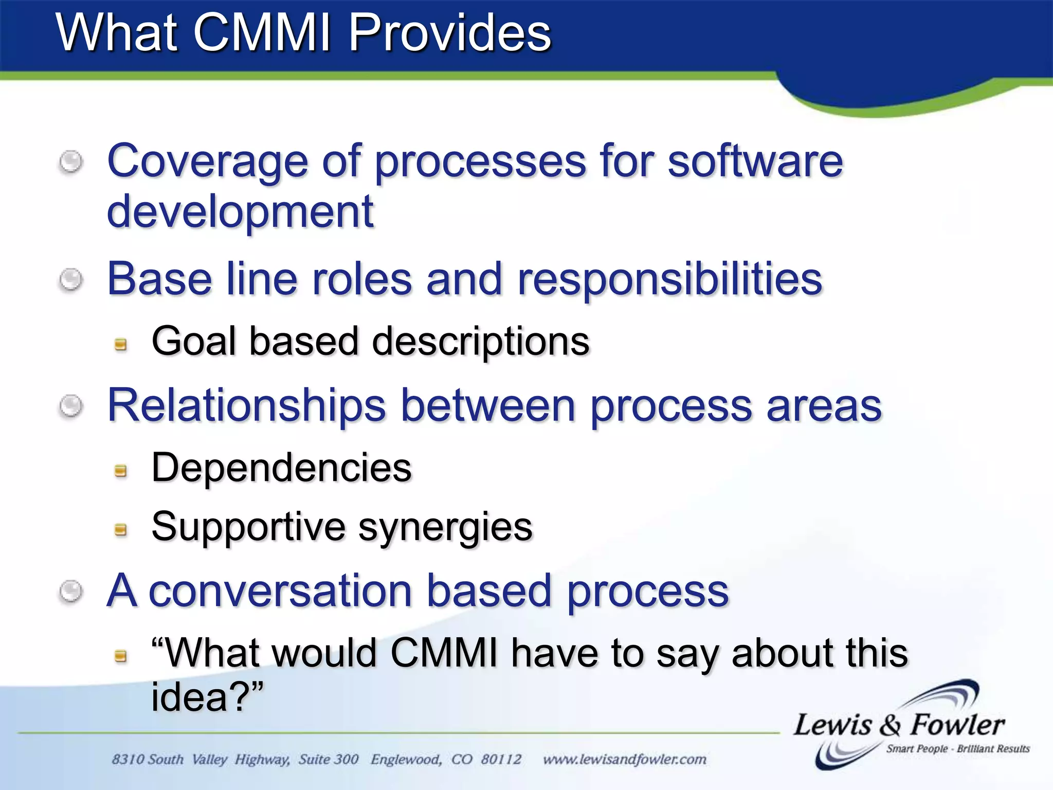 Using CMMI as a Framework for Organizing Software Development Process | PPT