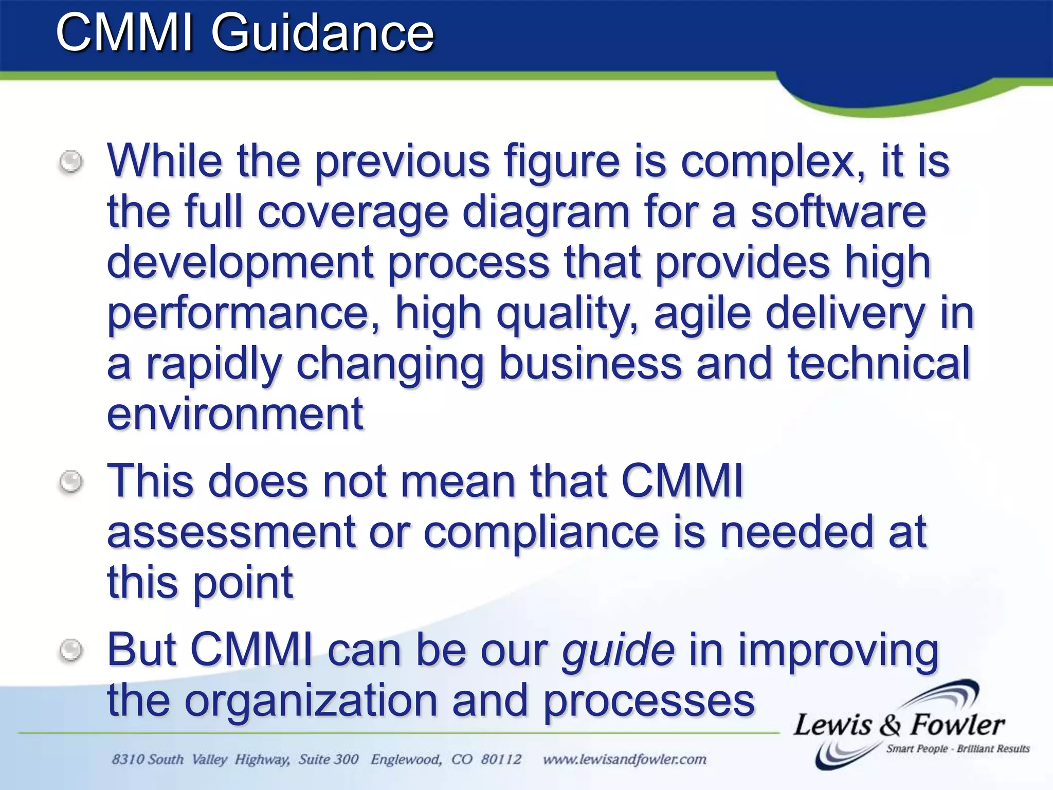 Using CMMI as a Framework for Organizing Software Development Process | PPT