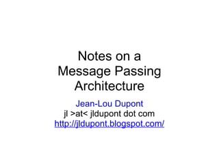 Notes On a Message Passing Architecture | PPT | Programming Languages ...