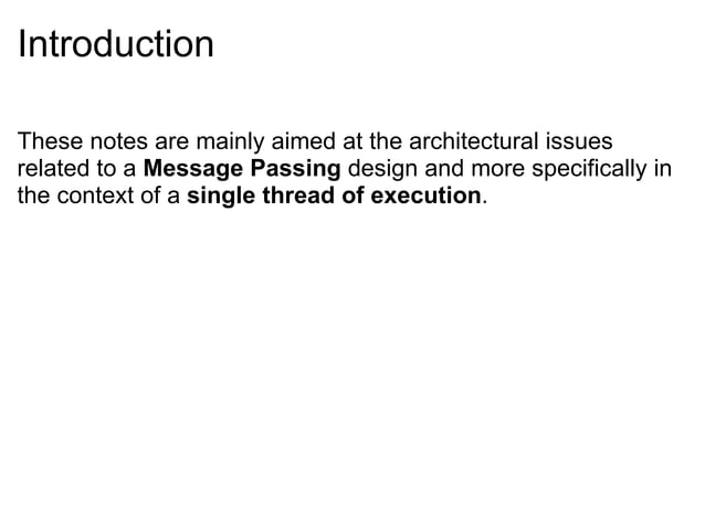 Notes On a Message Passing Architecture | PPT