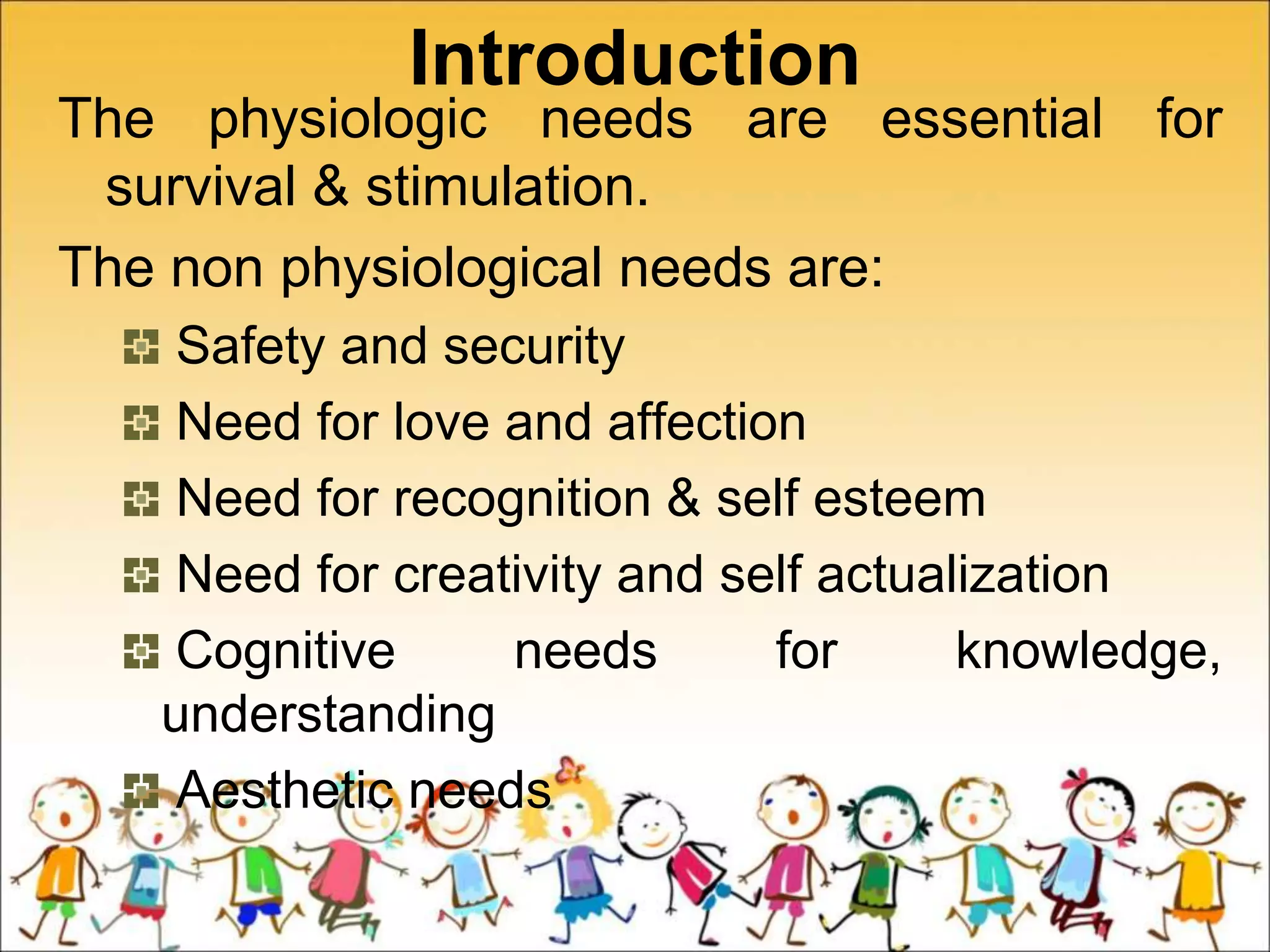 Notes on needs of the healthy child | PPT