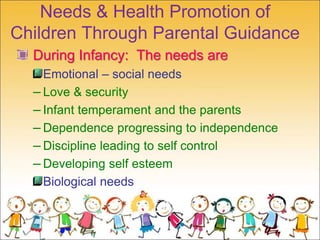 Notes on needs of the healthy child | PPT