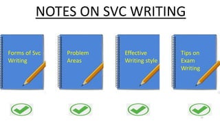 Notes on Svc Writing.pptx