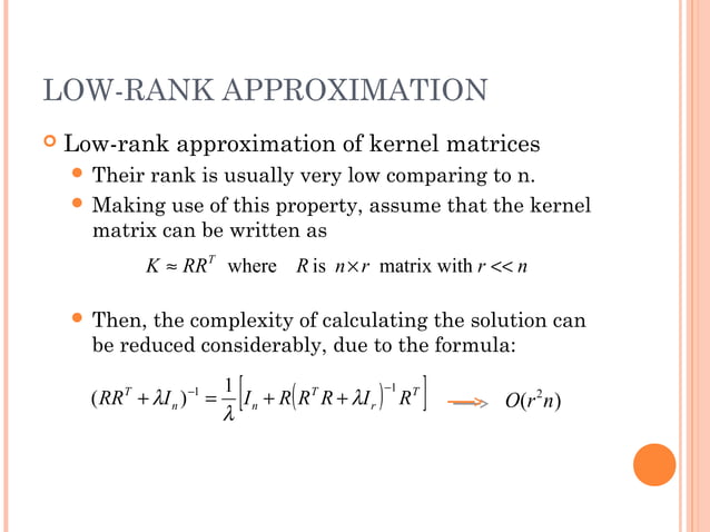 Notes On The Low Rank Matrix Approximation Of Kernel Ppt