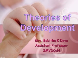 Notes on theories of development | PPTX