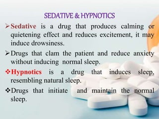 Notes sedative & hypnotics | PPTX