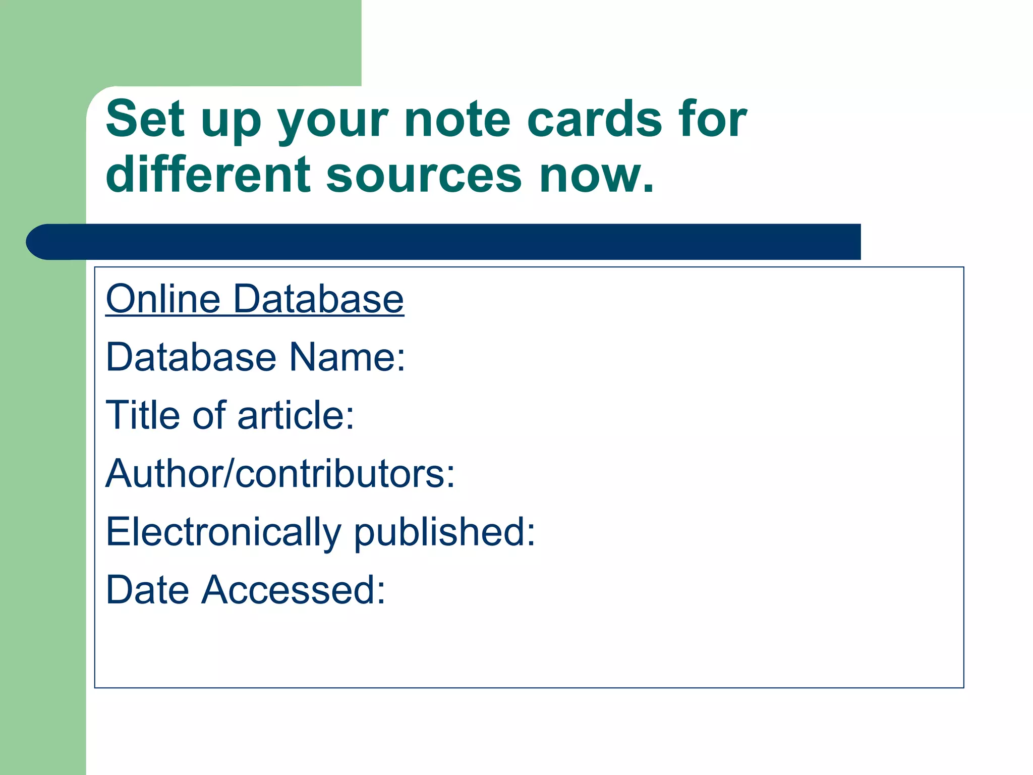 Note taking and annotated bib | PPT