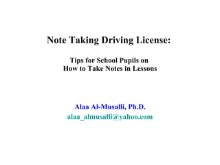 Note taking driving license | PPT
